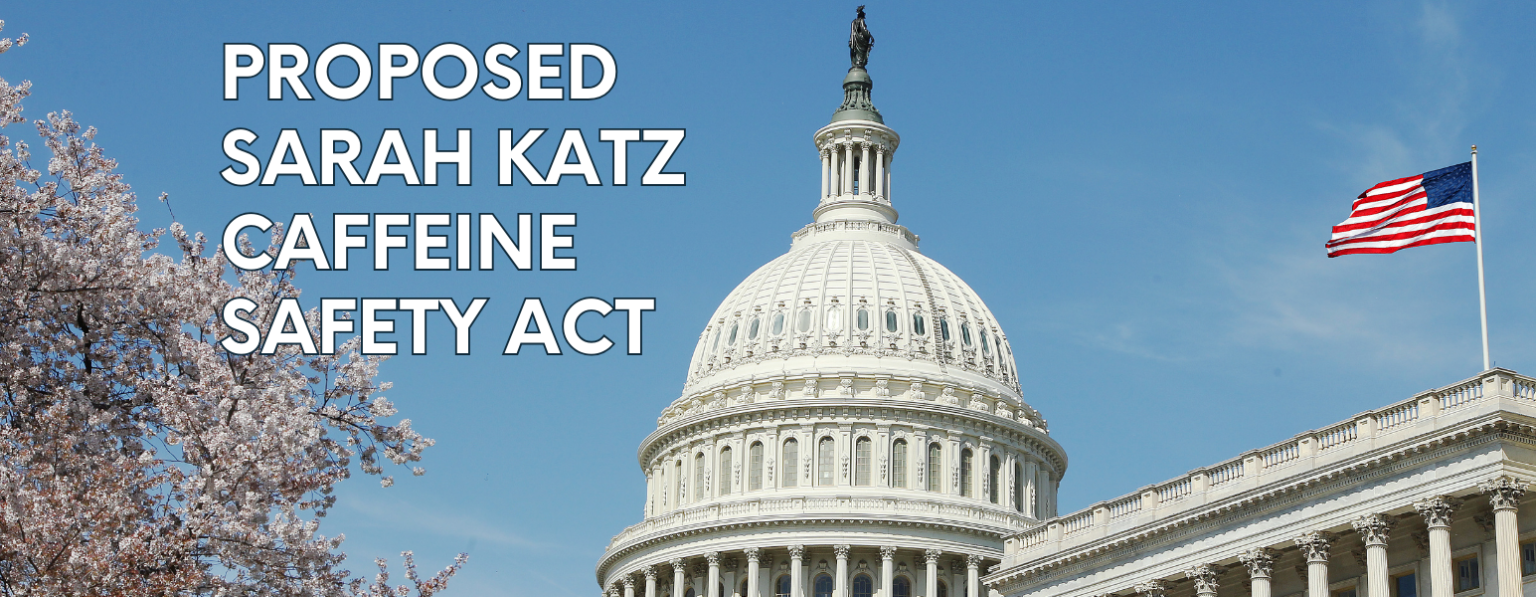 Sarah Katz Caffeine Safety Act - Parent Heart Watch